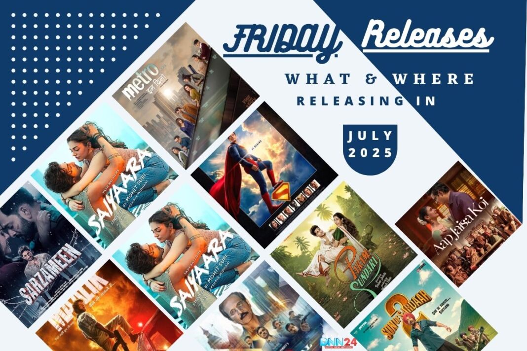 Friday Releases - What & Where Releasing in July 2025